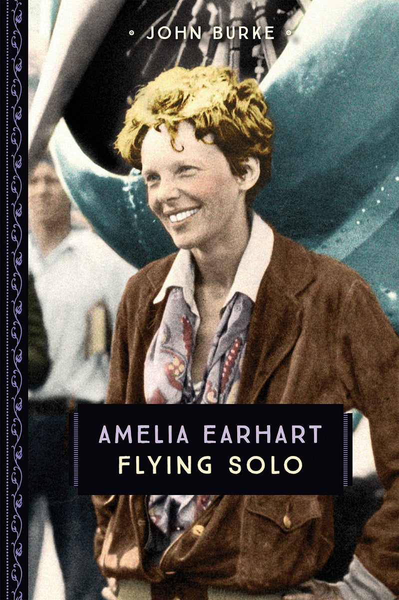 Amelia Earhart: Flying Solo – Marissa's Books & Gifts