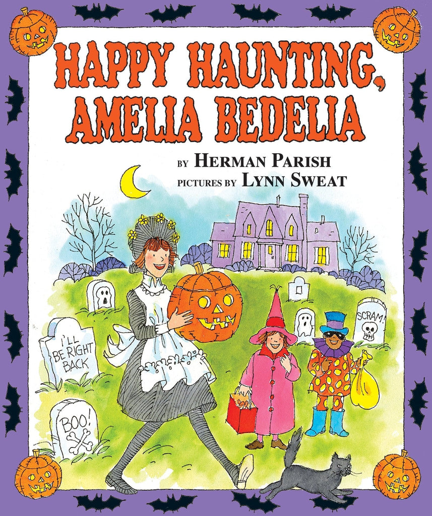 Happy Haunting, Amelia Bedelia – Marissa's Books & Gifts