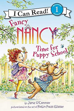 Fancy Nancy Time for Puppy School: I Can Read! Level 1 – Marissa's ...