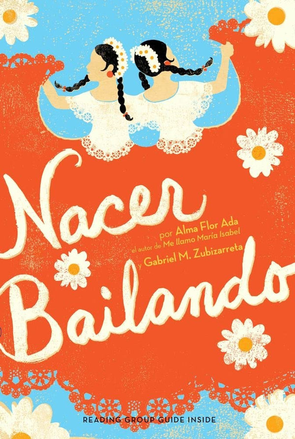 Nacer Bailando/ Dancing Home (Spanish Edition) – Marissa's Books & Gifts