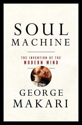 Marissa's Books | Soul Machine: The Invention of the... – Marissa's ...