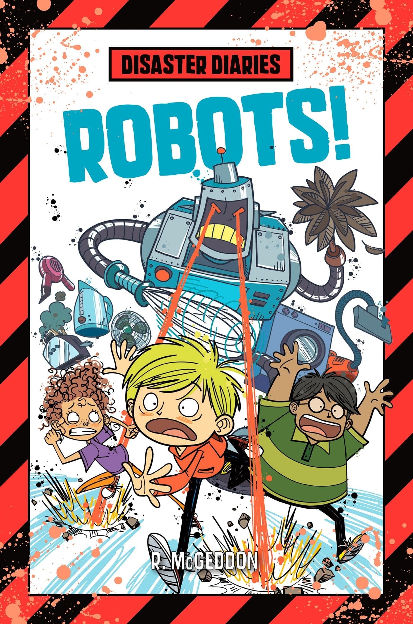 Disaster Diaries: Robots! – Marissa's Books & Gifts