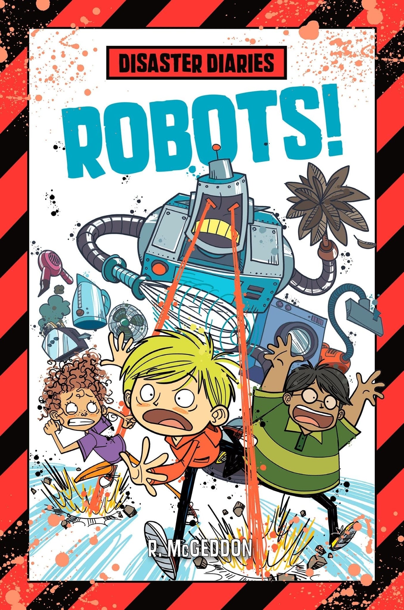 Disaster Diaries: Robots! – Marissa's Books & Gifts