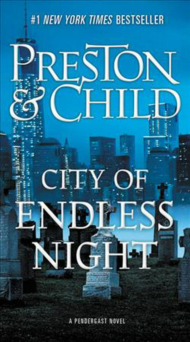 City of Endless Night (Agent Pendergast series) – Marissa's Books & Gifts